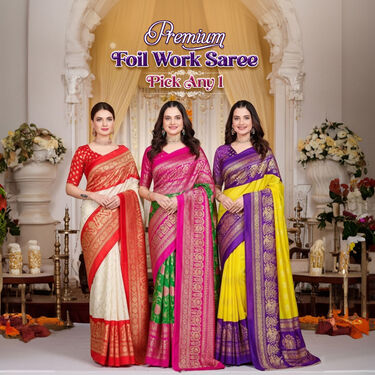 Premium Foil Work Saree - Pick Any 1 (FPS21) – Naaptol